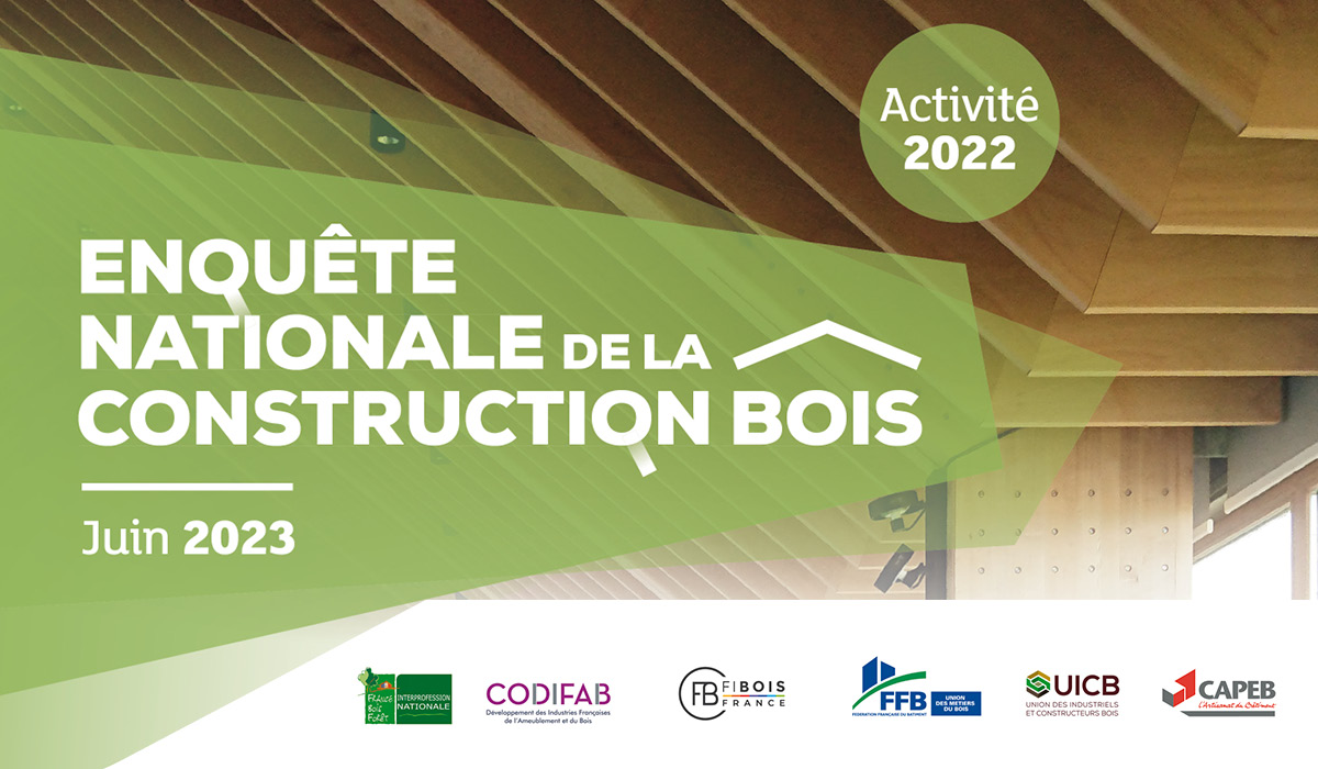 Enquête nationale de la construction bois 2022 - France Bois Forêt